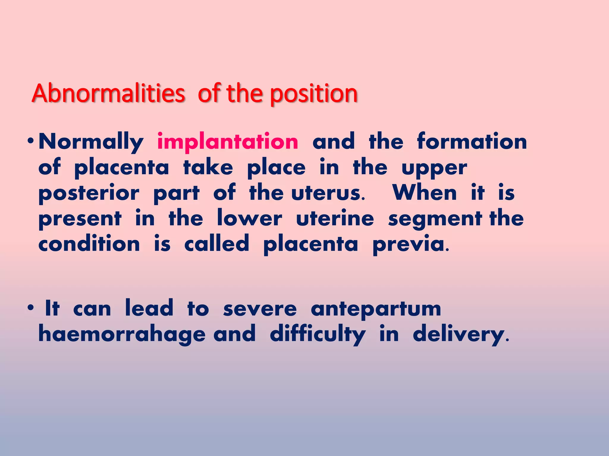 human placenta and its anomalies | PPTX