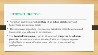 ABRUPTIO PLACENTA / Hemorrhagic Placental Disorder .pptx