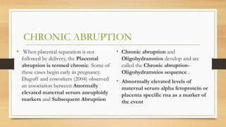 ABRUPTIO PLACENTA / Hemorrhagic Placental Disorder .pptx