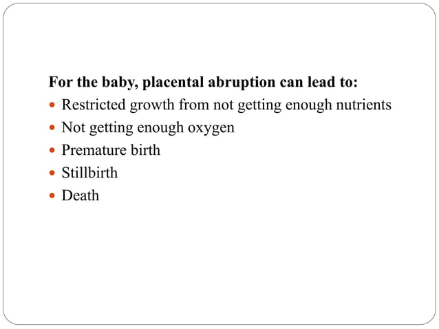 Placenta Abruption Pptx