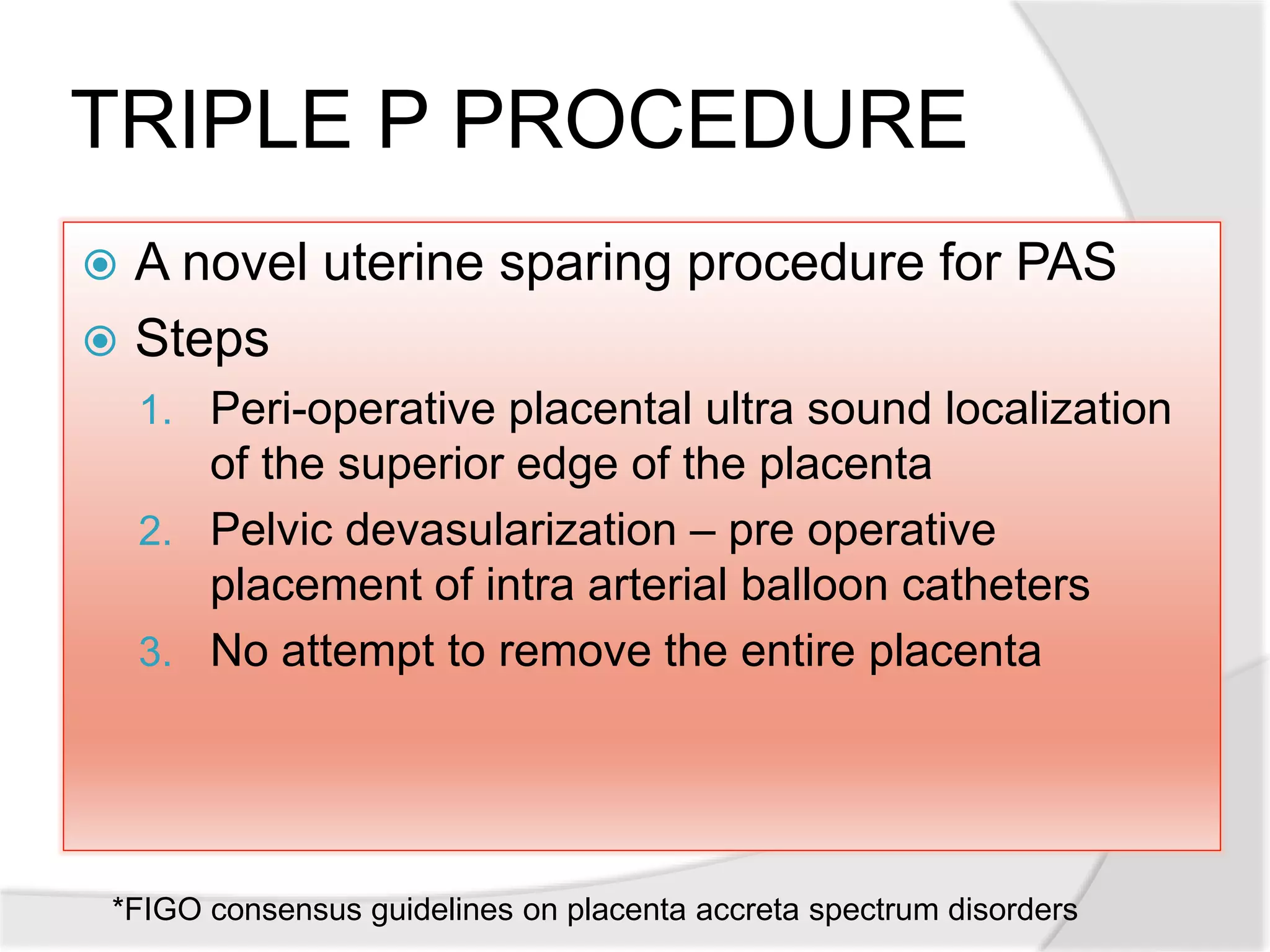 PLACENTA ACCRETA | PPTX