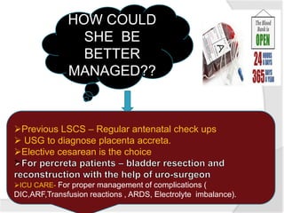 PLACENTA ACCRETA | PPTX