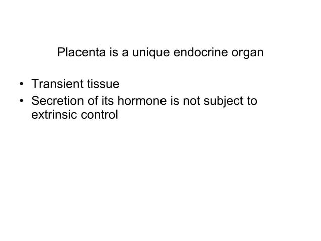 Placenta as an endocrine organ | PPT | Pregnancy | Reproductive Health