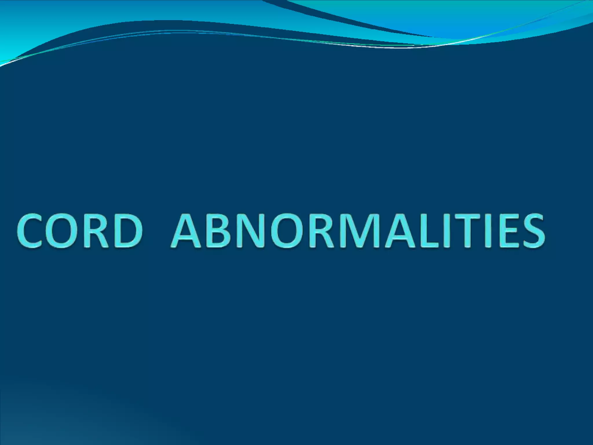 Placenta and cord abnormality | PPTX