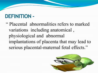 Placenta and cord abnormality | PPTX | Pregnancy | Reproductive Health