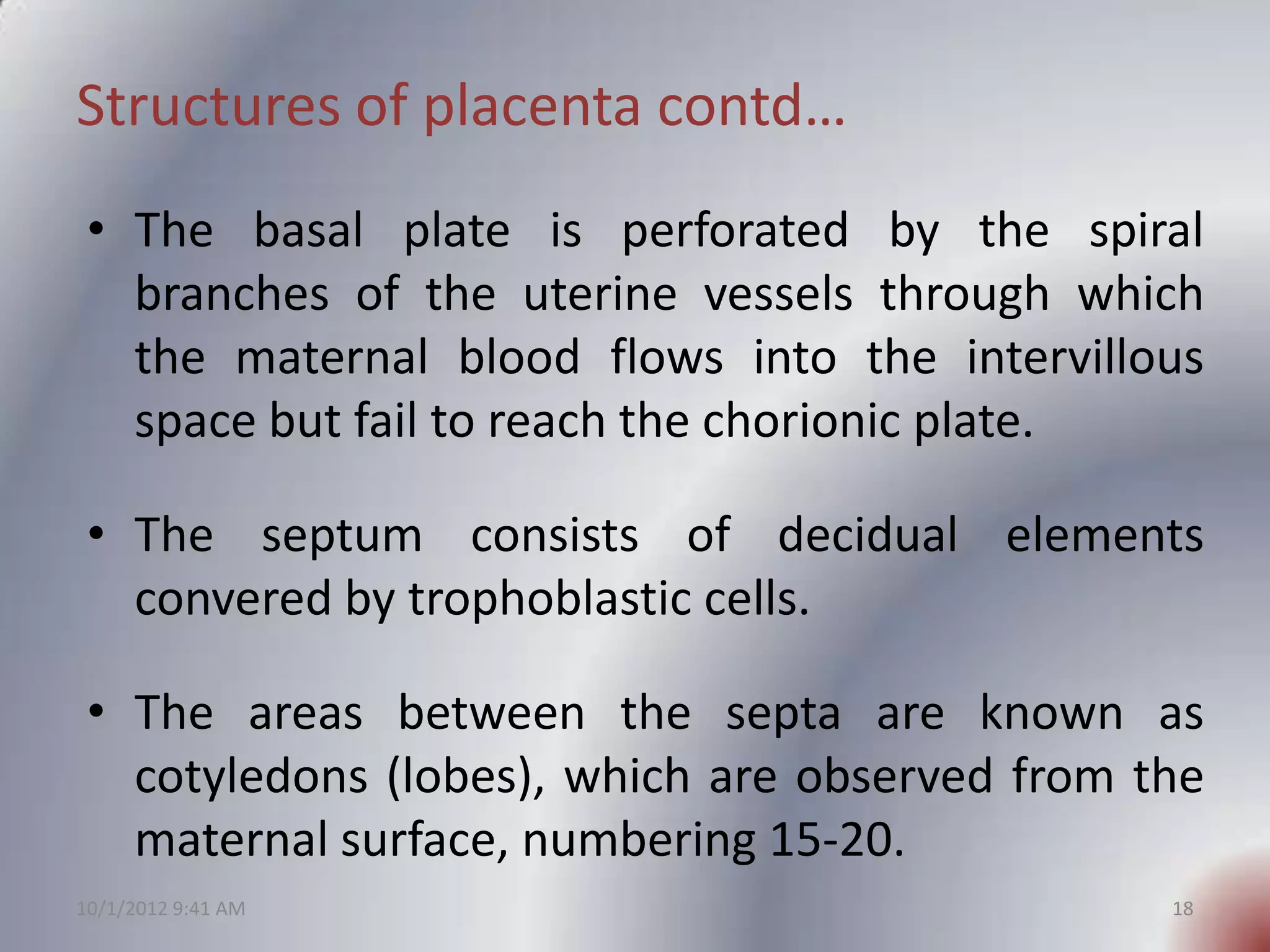 Placenta development | PPTX | Pregnancy | Reproductive Health
