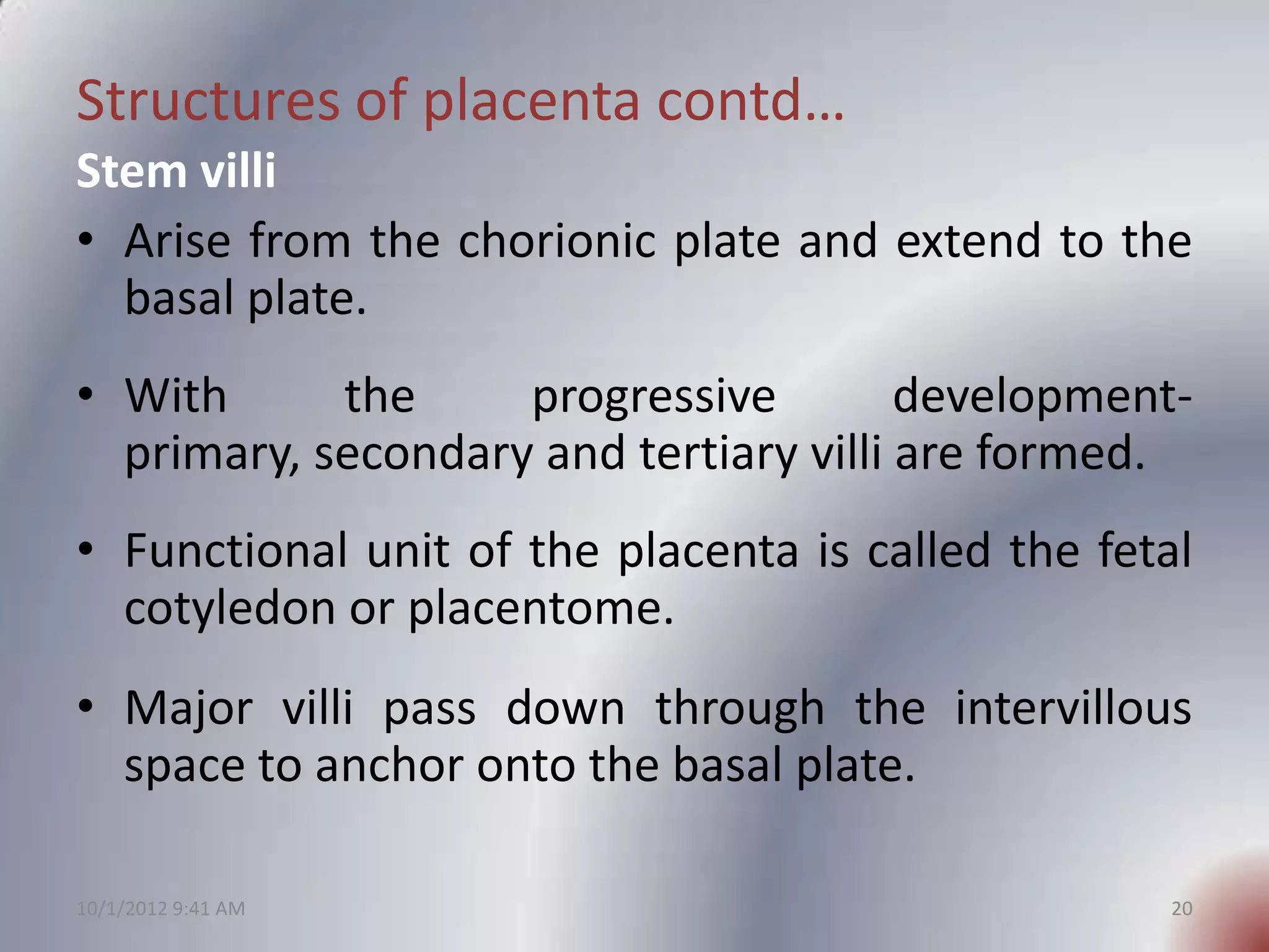 Placenta development | PPTX