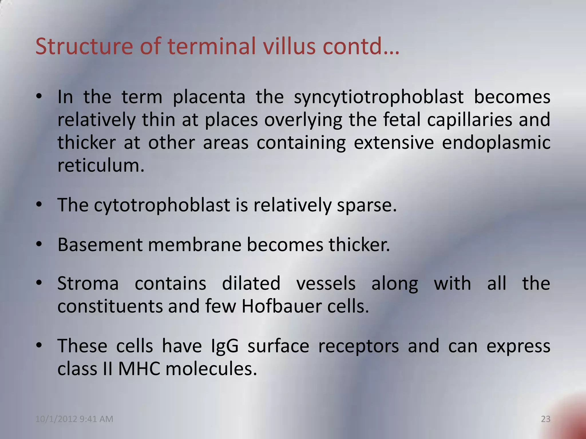 Placenta development | PPTX