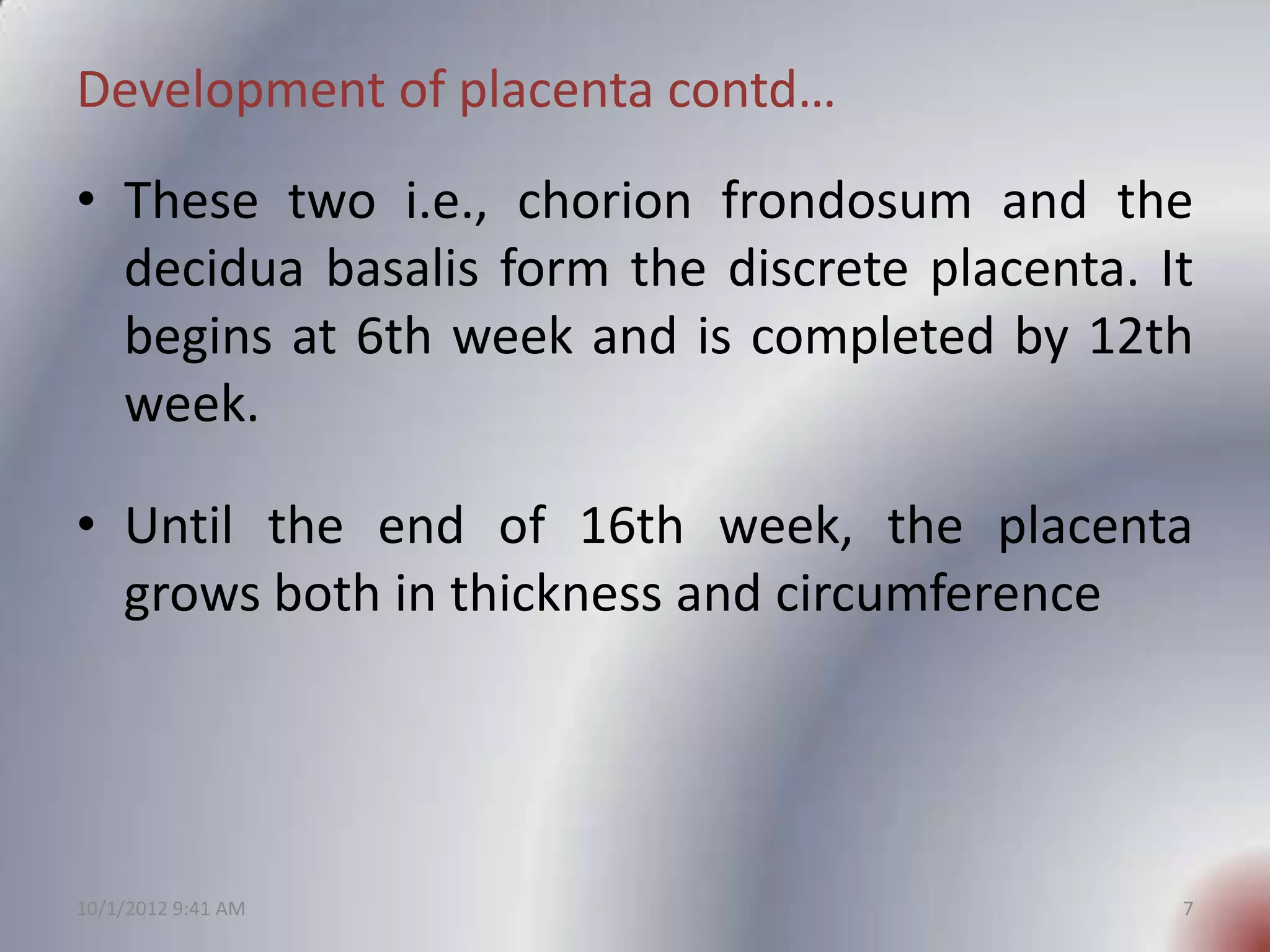 Placenta development | PPTX
