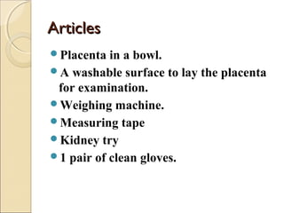 Placenta examination | PPT