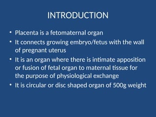 Formation and role of placenta in foetal development | PPT