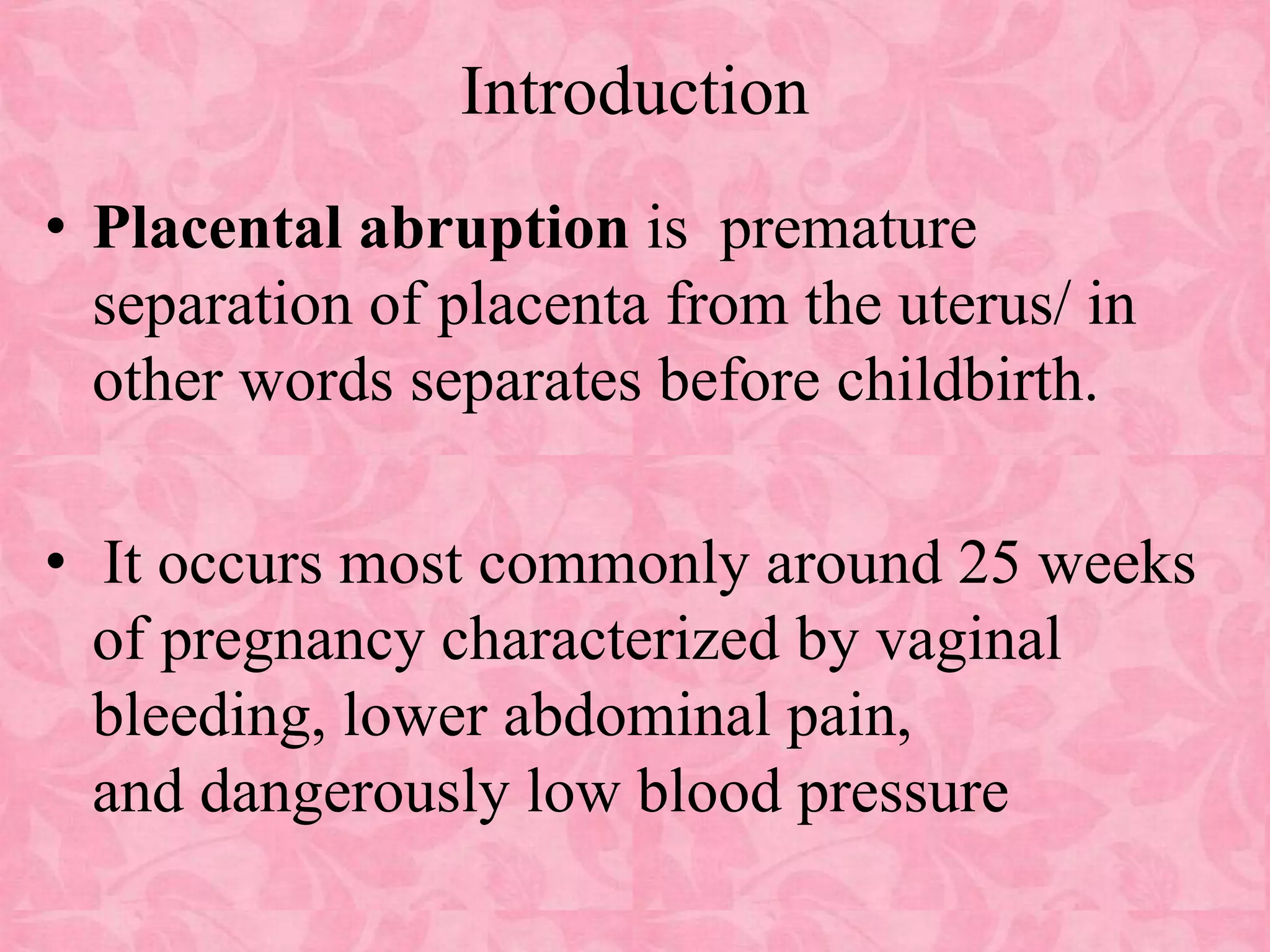 Placental abruption | PPTX
