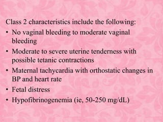 Placental abruption | PPTX