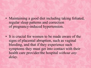 Placental abruption | PPTX