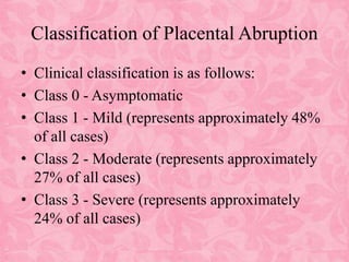 Placental Abruption Classification