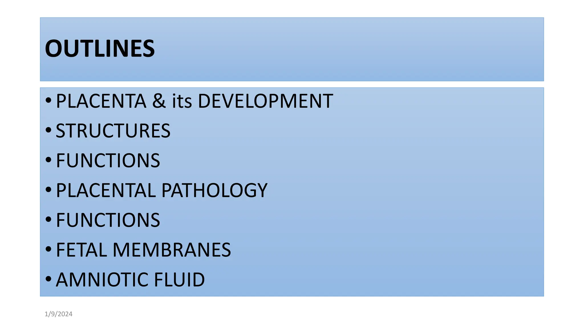 PLACENTA & MEMBRANES.pptx