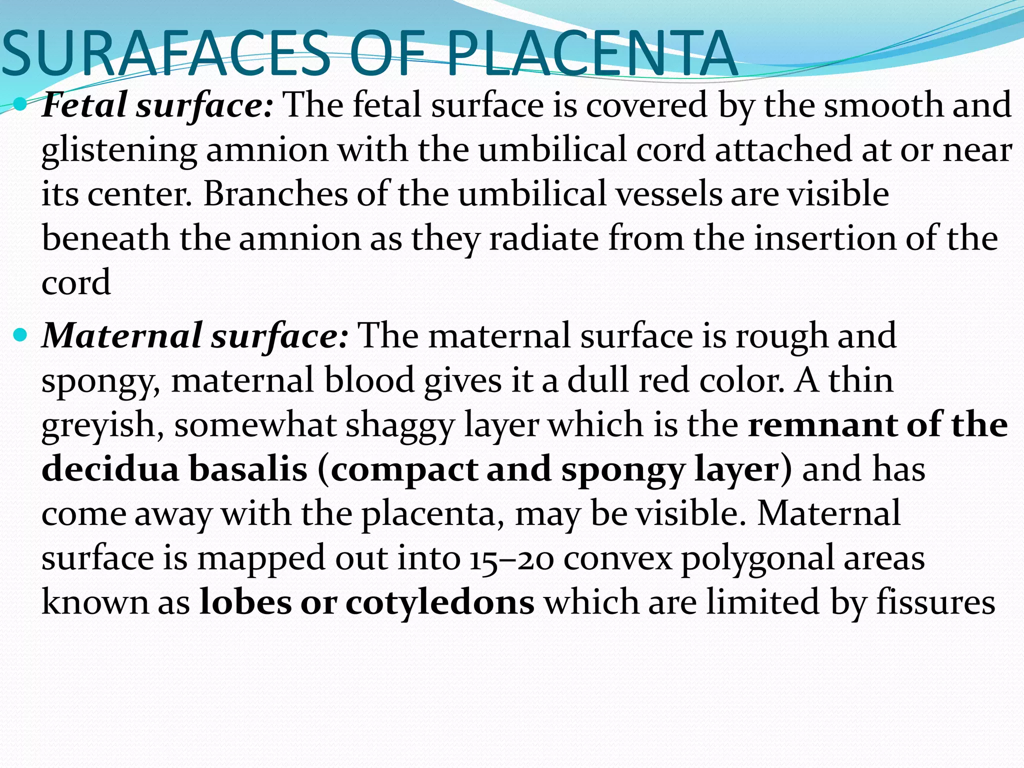 PLACENTA,MEMEBRANES AND AMNIOTIC FLUID FUNCTIONS AND DISORDERS.pptxA | PPTX