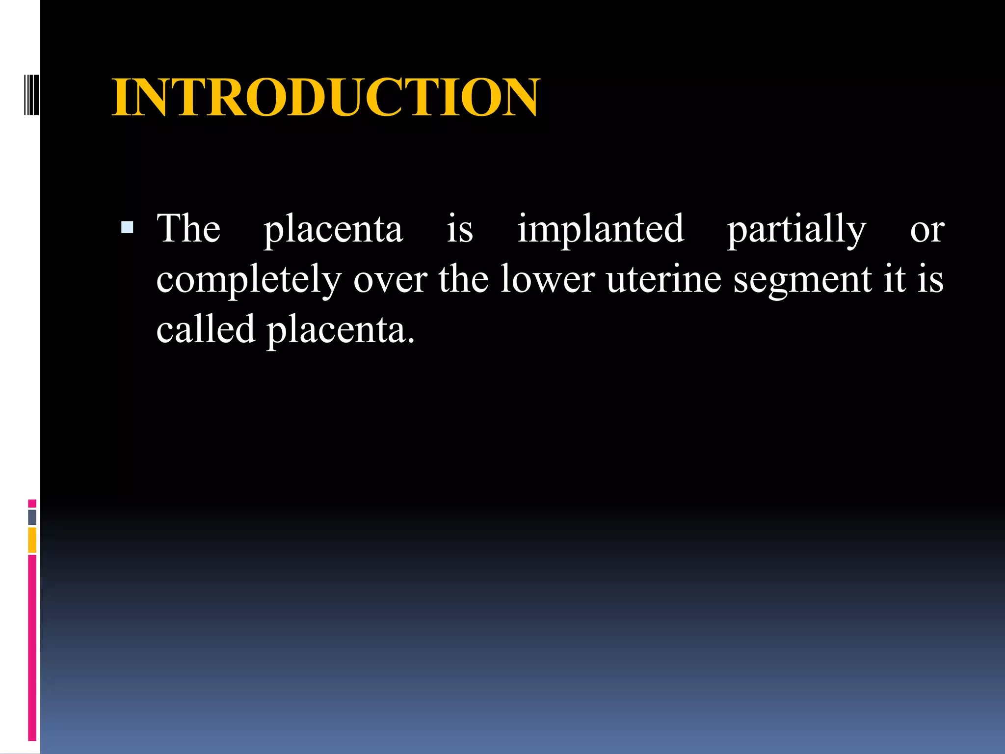 PLACENTA PRAEVIA-1.pptx