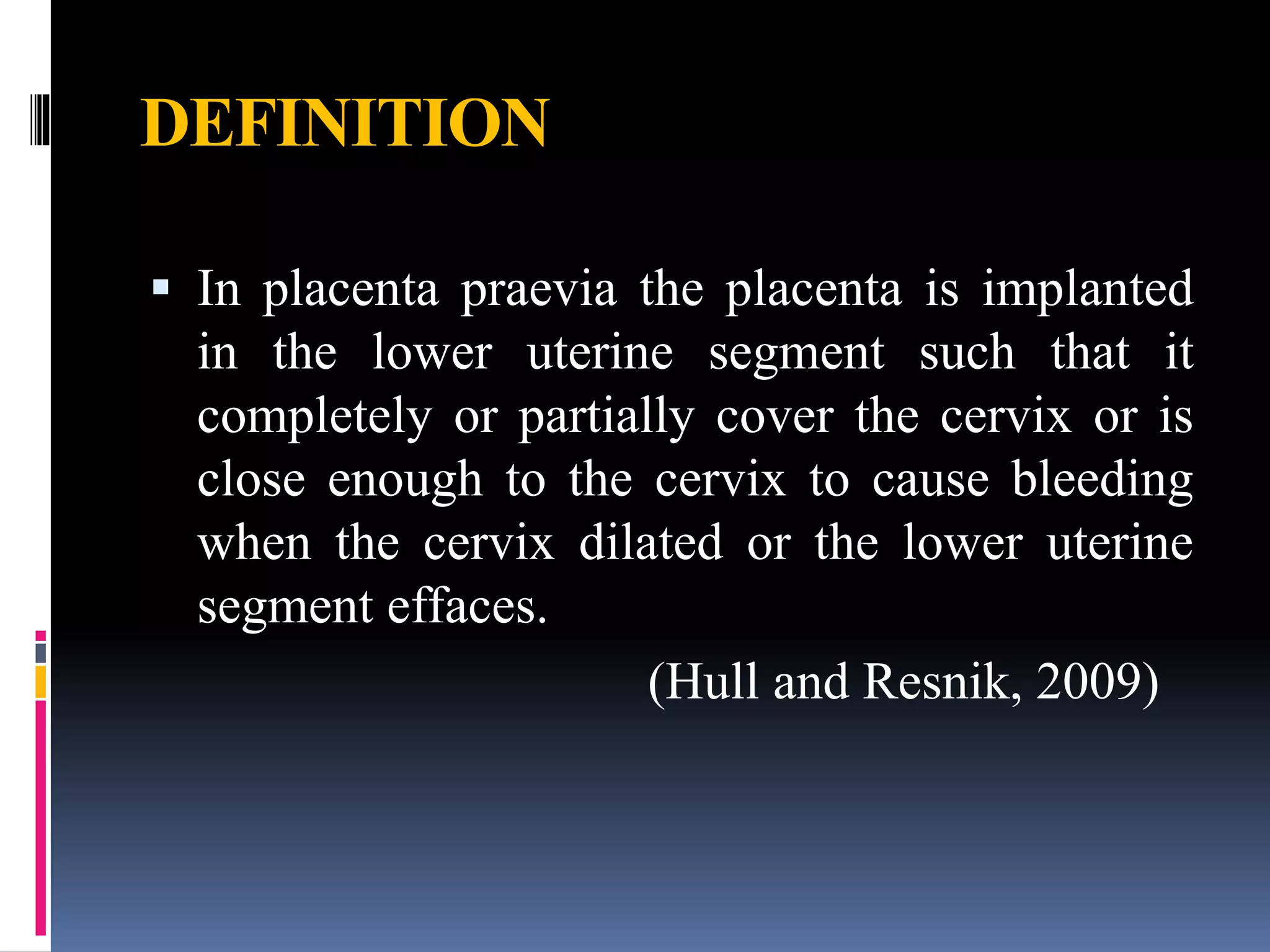 PLACENTA PRAEVIA-1.pptx
