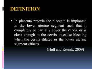 PLACENTA PRAEVIA-1.pptx