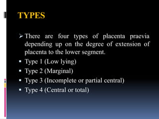 PLACENTA PRAEVIA-1.pptx