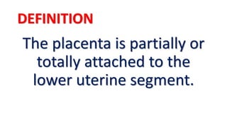 Placenta praevia | PPT