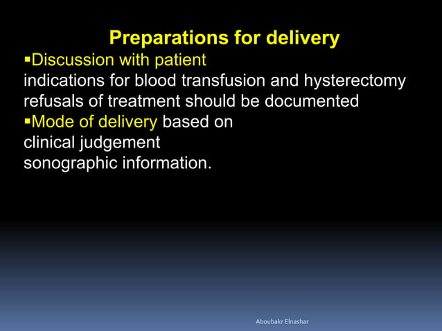 Placenta praevia, placenta praevia accreta and vasa praevia | PDF