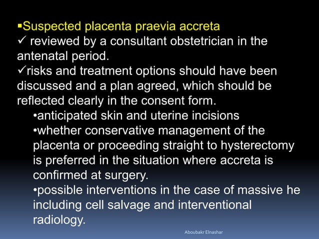 Placenta praevia, placenta praevia accreta and vasa praevia | PDF
