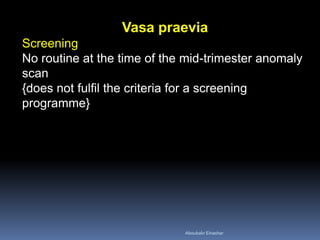 Placenta praevia, placenta praevia accreta and vasa praevia | PDF