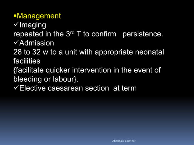 Placenta praevia, placenta praevia accreta and vasa praevia | PDF