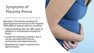 Placenta Previa | PPTX