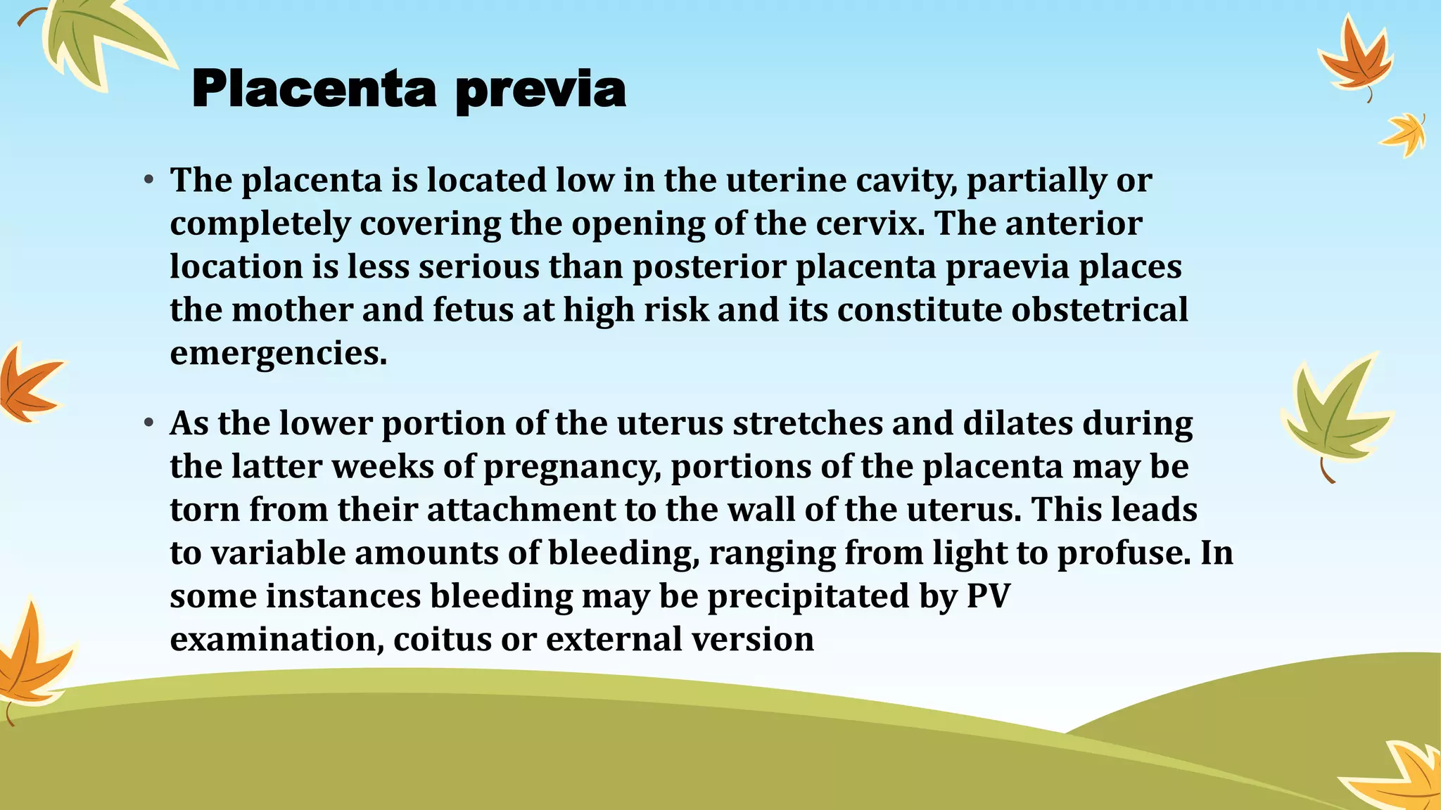 Placenta previa | PPTX