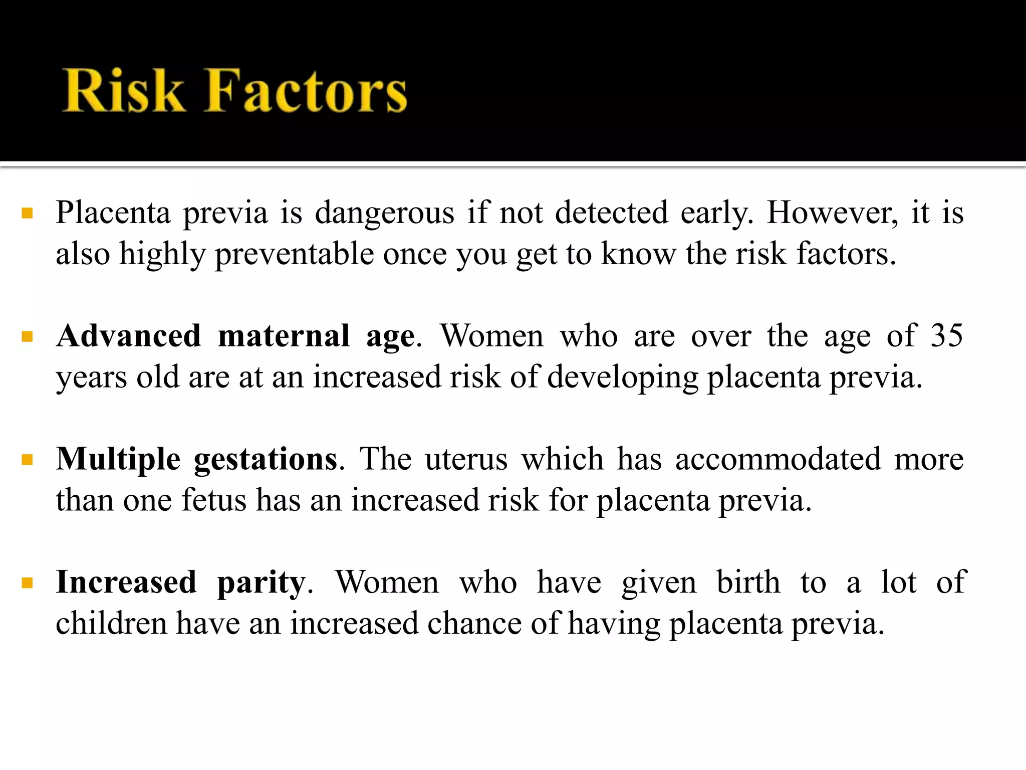 Placenta previa | PPTX