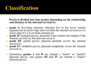 Placenta previa | PPTX