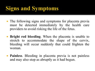 Placenta previa | PPTX