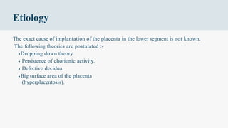 Placenta previa in obstetrics and gynacology.pptx