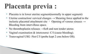 PLACENTA PREVIA -Antepartum hemorrhage.pptx
