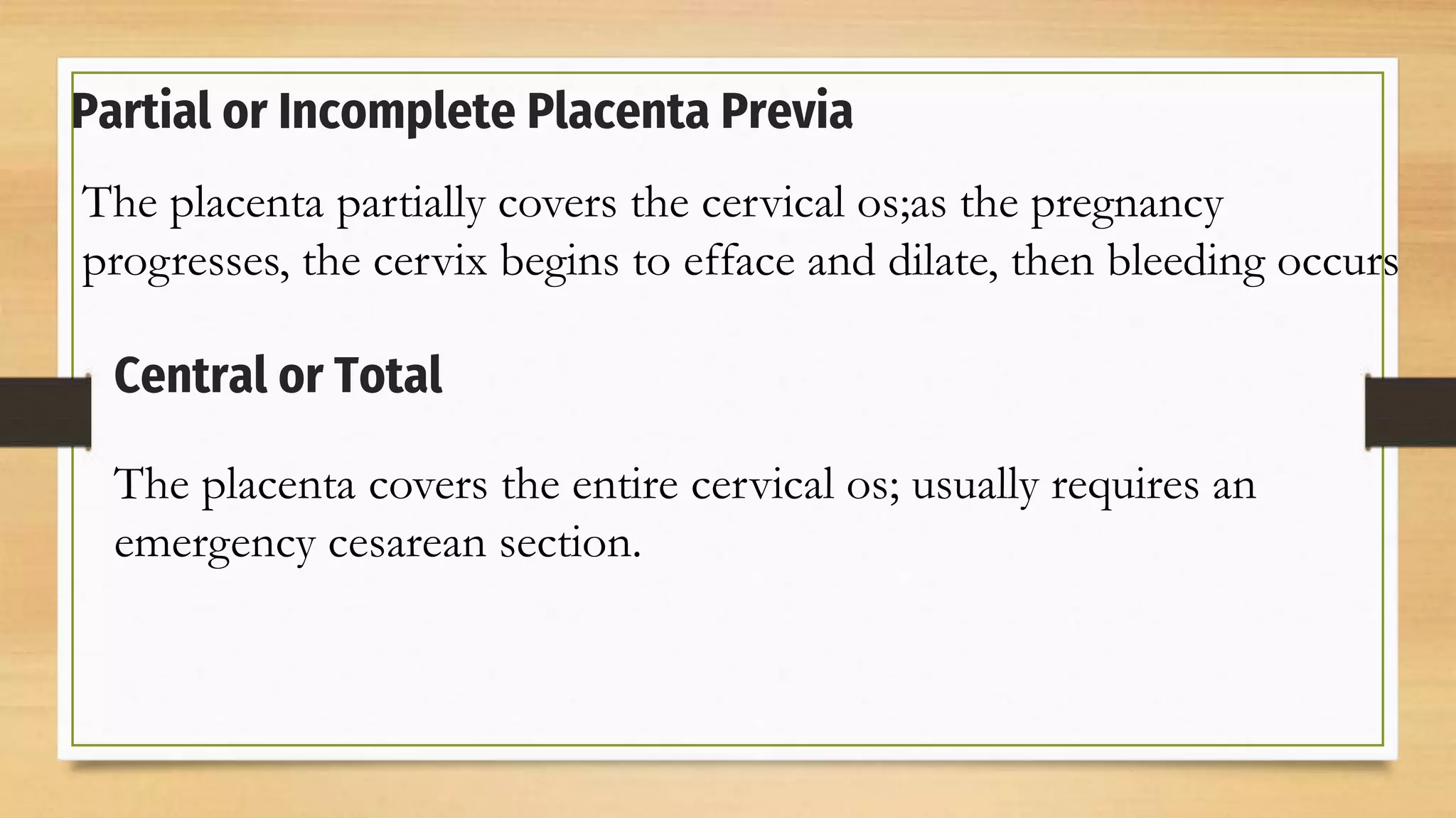 placenta previa mine.pptx