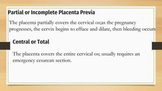 placenta previa mine.pptx
