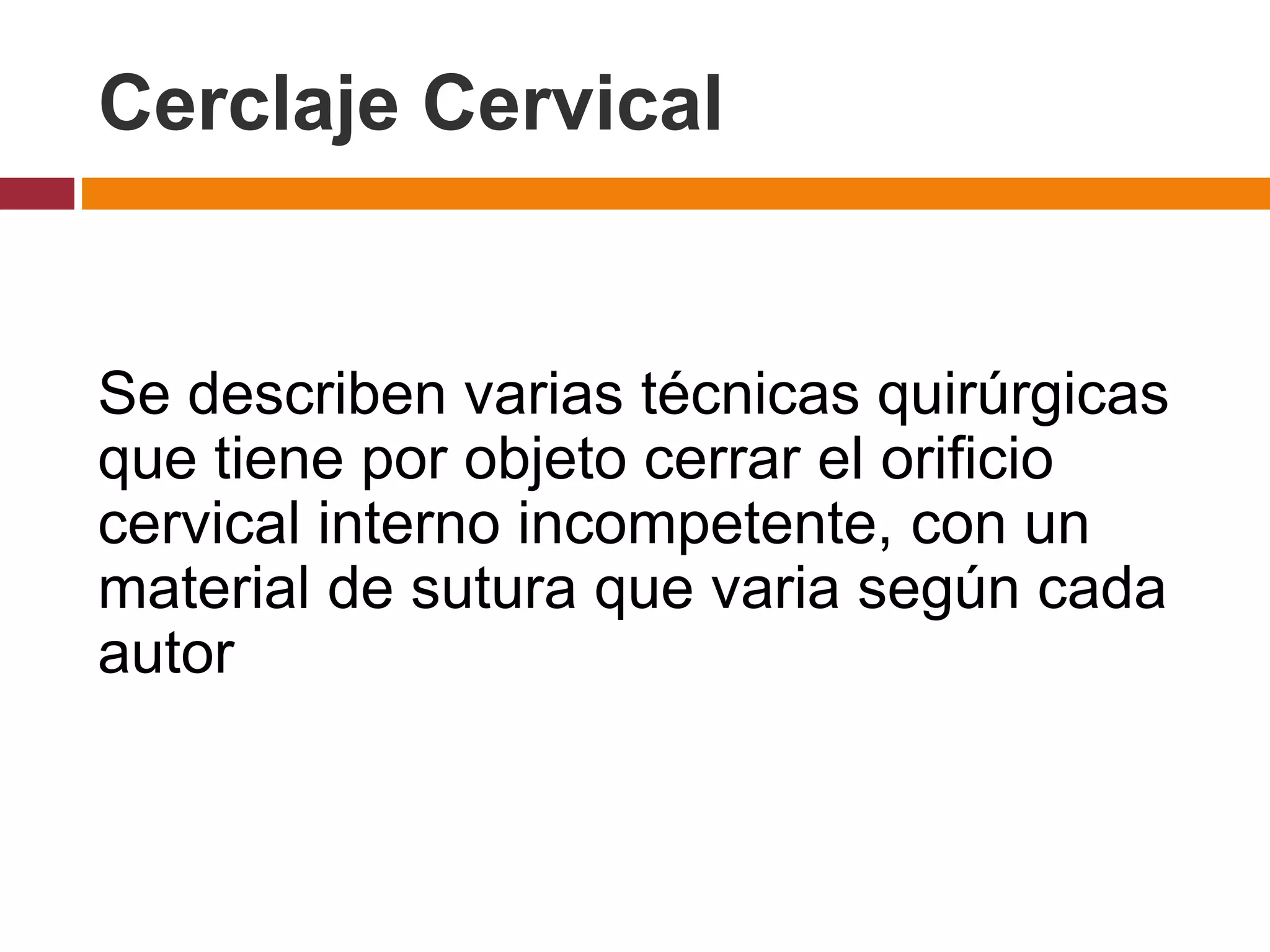 Placenta Previa - Cerclaje Cervical | PPTX