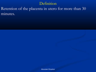 Retained placenta | PPT