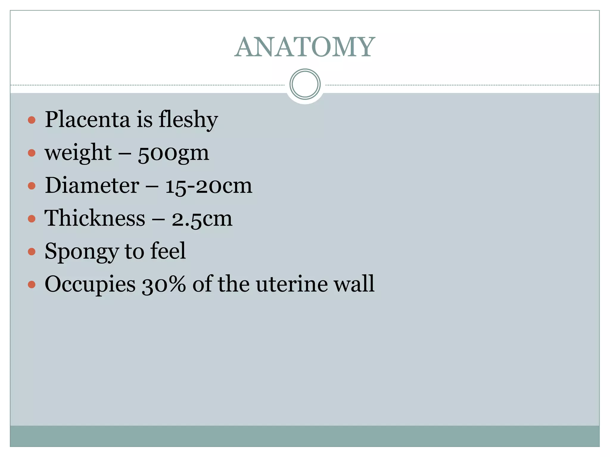 Placenta structure and functions | PPT