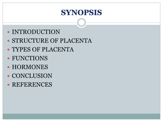 Placenta structure and functions | PPT