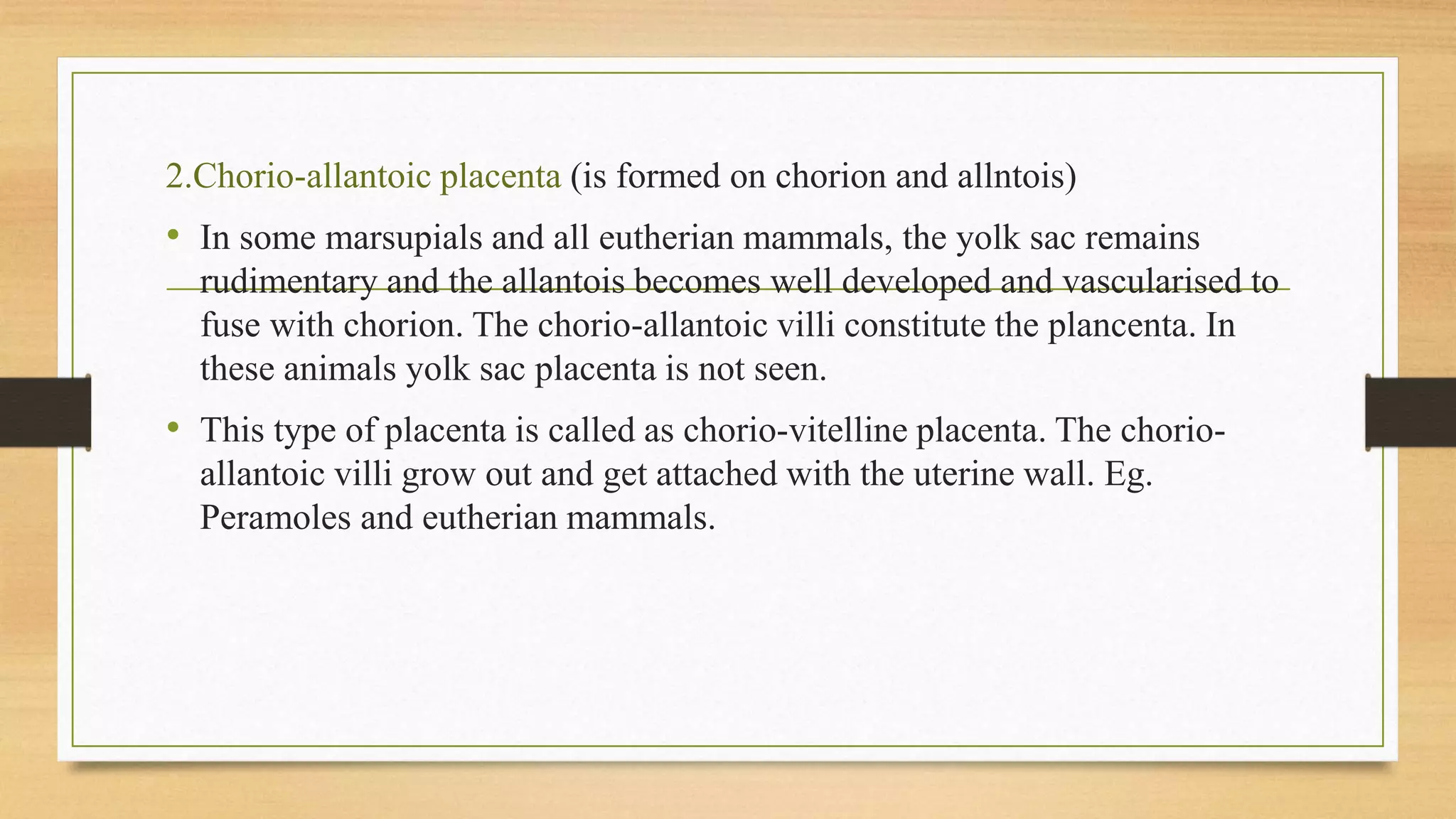 Placentation in mammals | PPTX