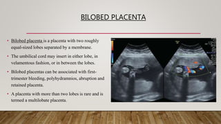 Placenta types and grading | PPTX