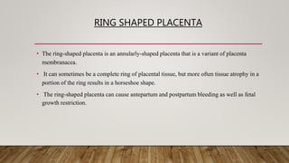 Placenta types and grading | PPTX