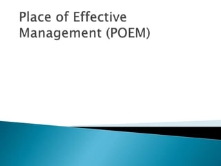 Place of effective management (poem) | PPTX