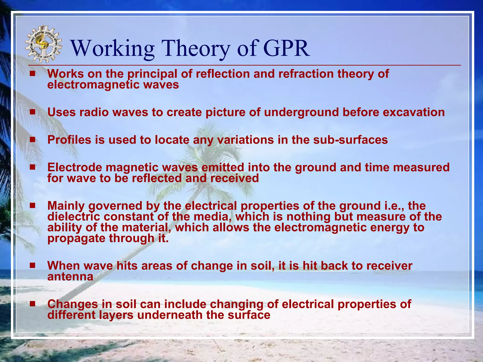 Application of Ground Penetrating Radar in Subsurface mapping | PPT