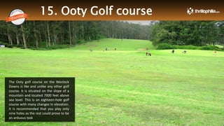 Places to visit in ooty | PPT