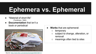 Place-things: Cataloging the Ephemeral | PPTX